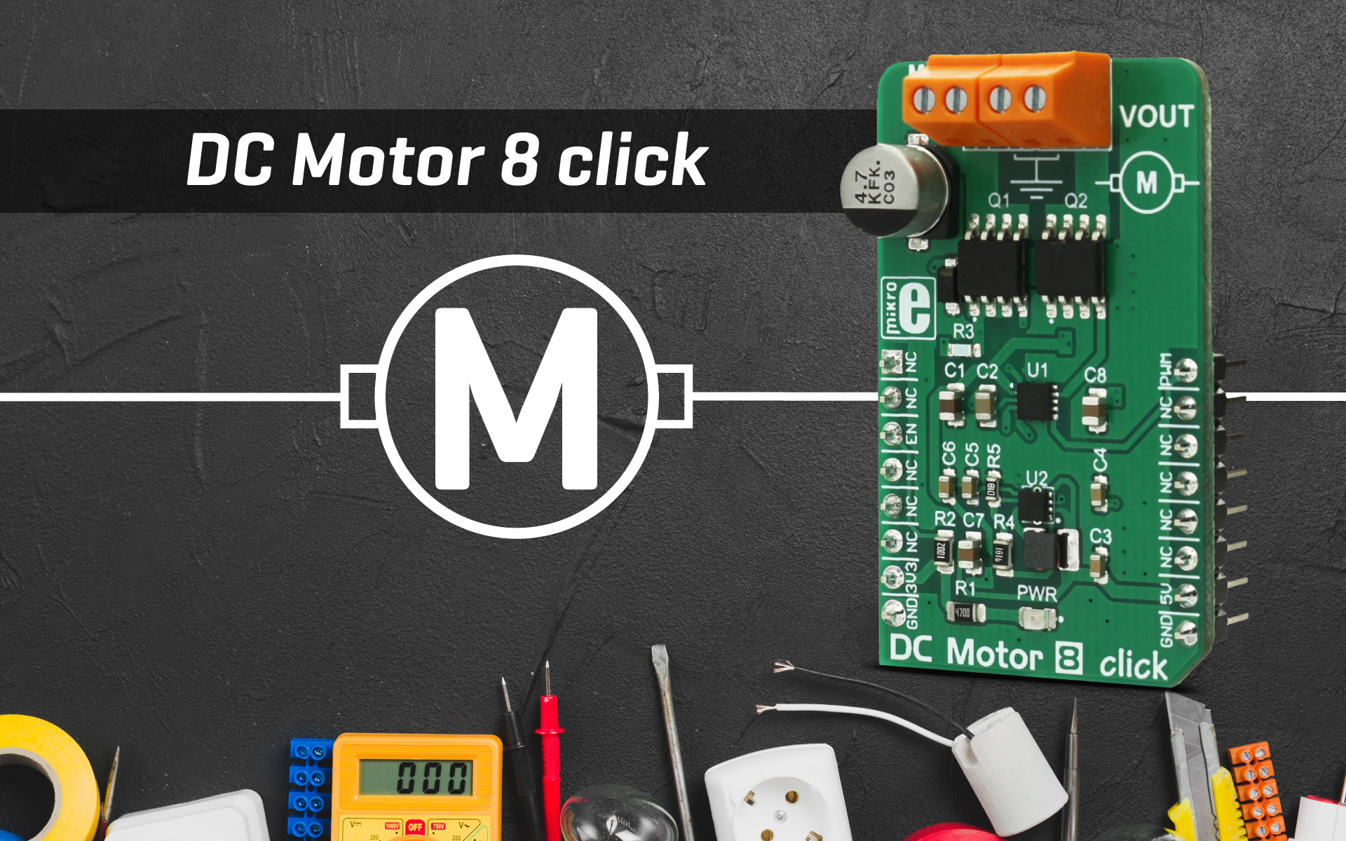 DC Motor 8 click - an efficient DC motor driver - MIKROE