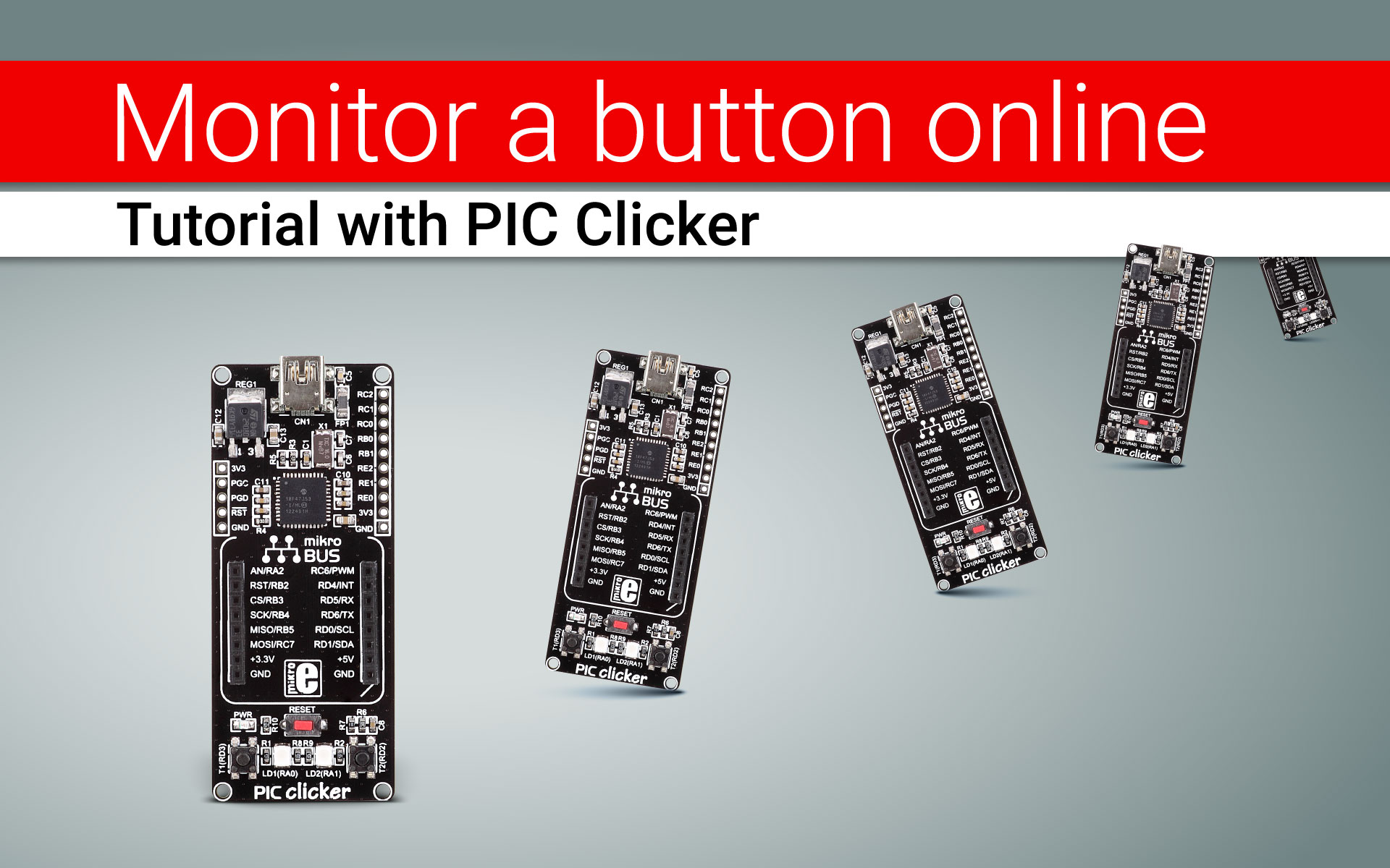 Monitor a button online with PIC Clicker - tutorial