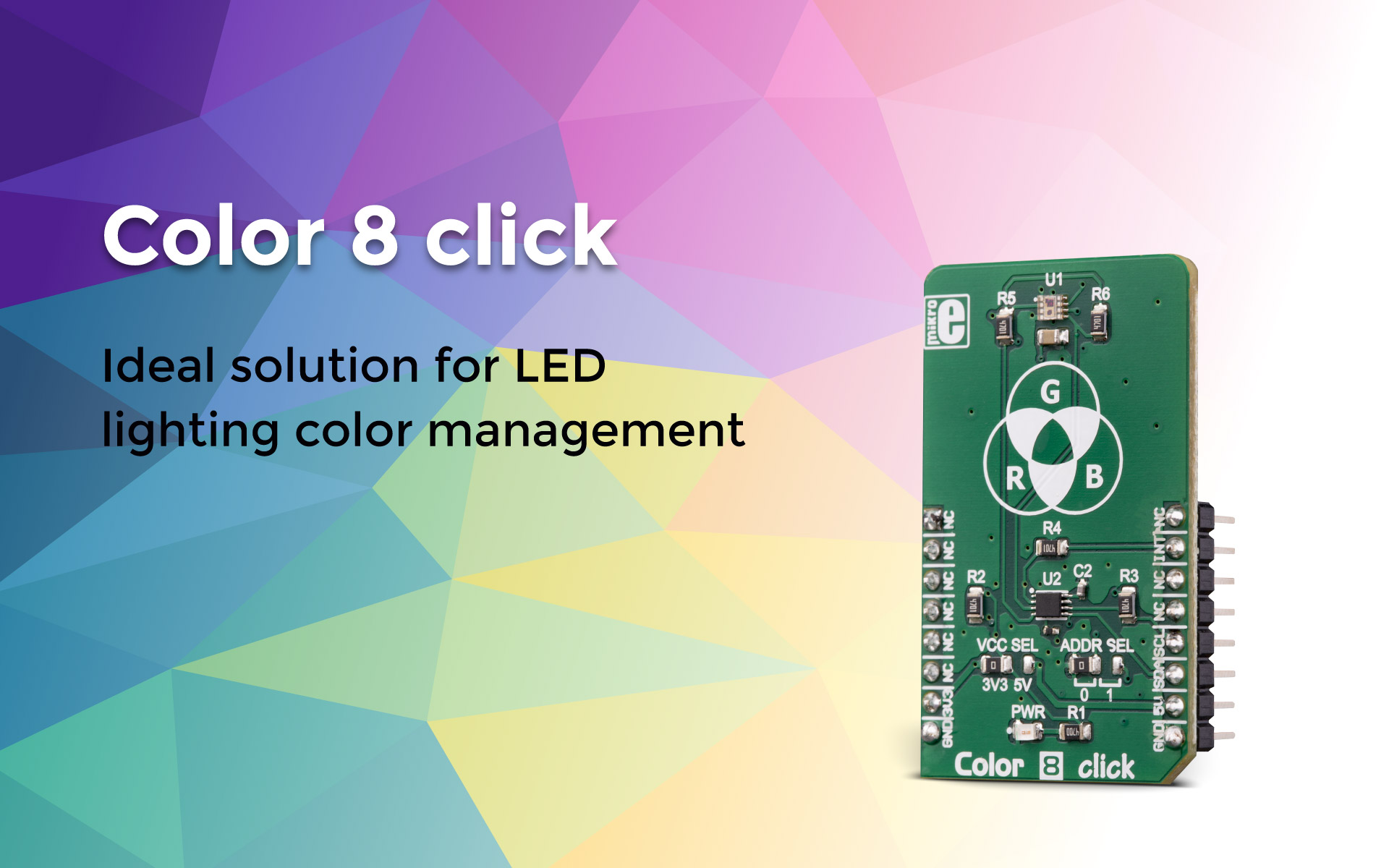 Color 8 click – ideal solution for LED lighting color management - MIKROE