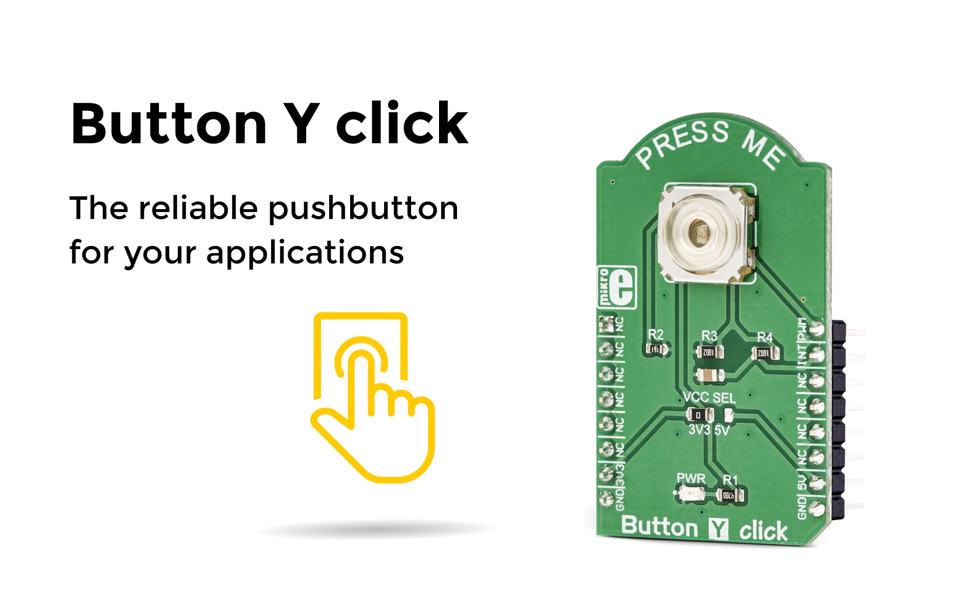 Button Y click, bringing you the reliable and durable push button - MIKROE