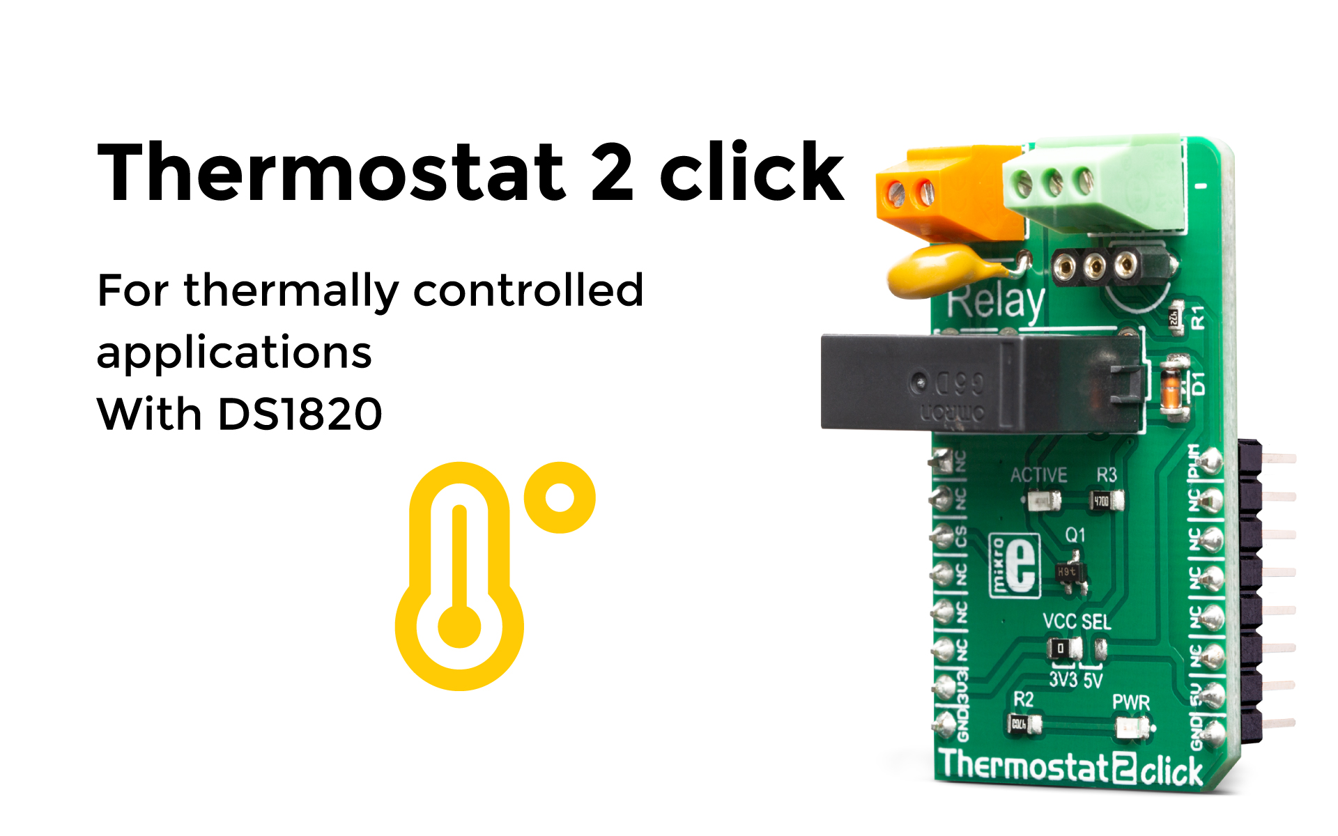 Thermostat 2 click, perfect for a wide range of thermally controlled applications - MIKROE
