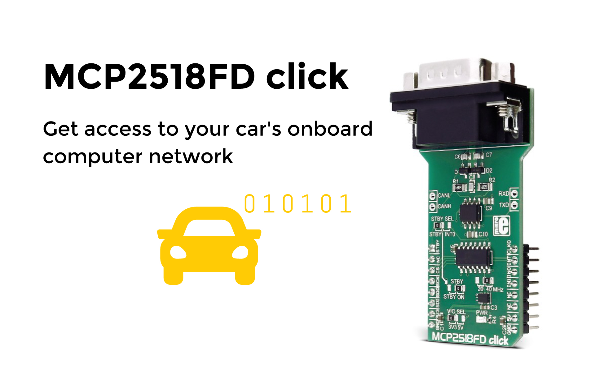 Get access to your car's onboard computer network