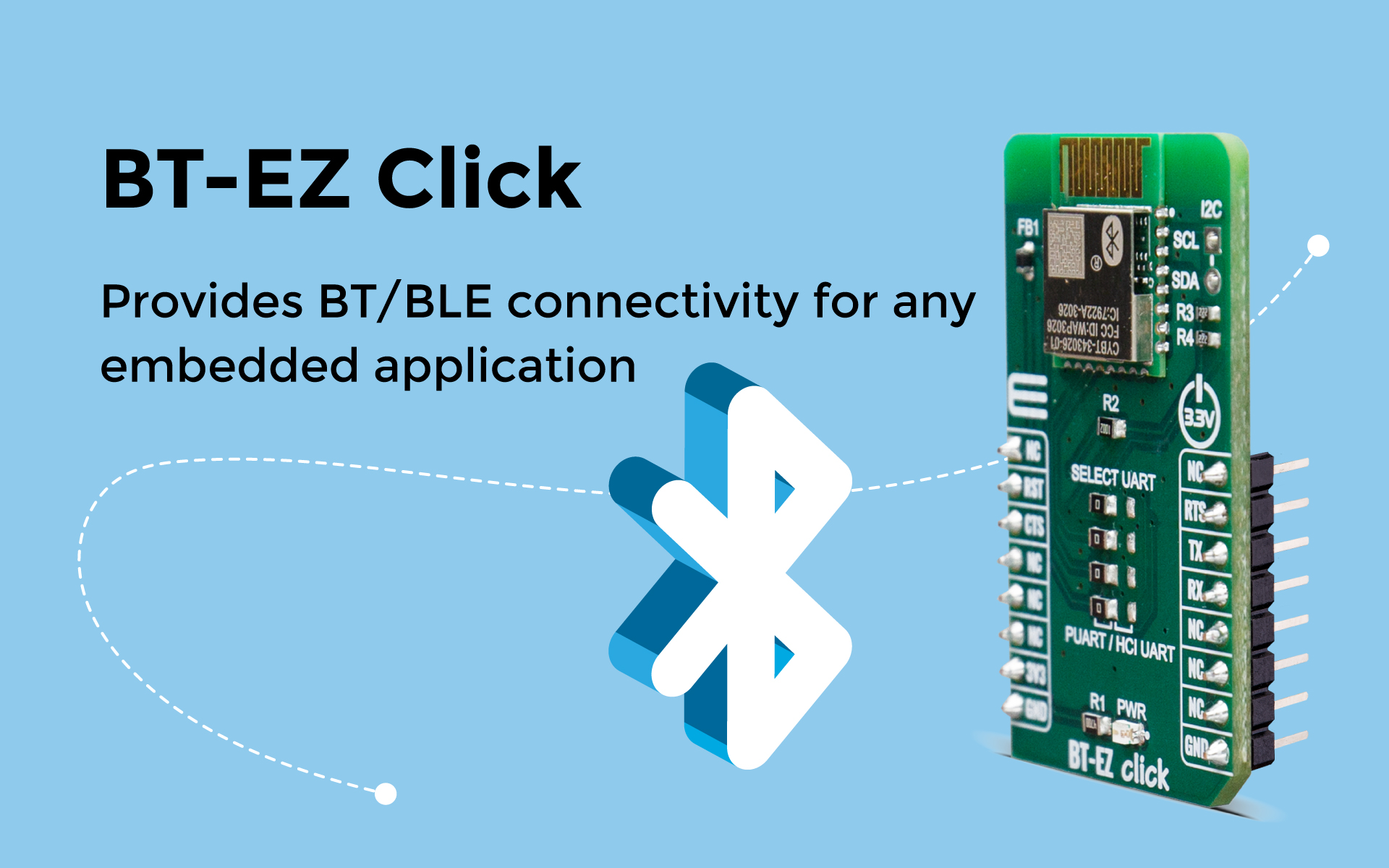 The BT-EZ Click is a Click board™ which provides BT/BLE connectivity for any embedded application.