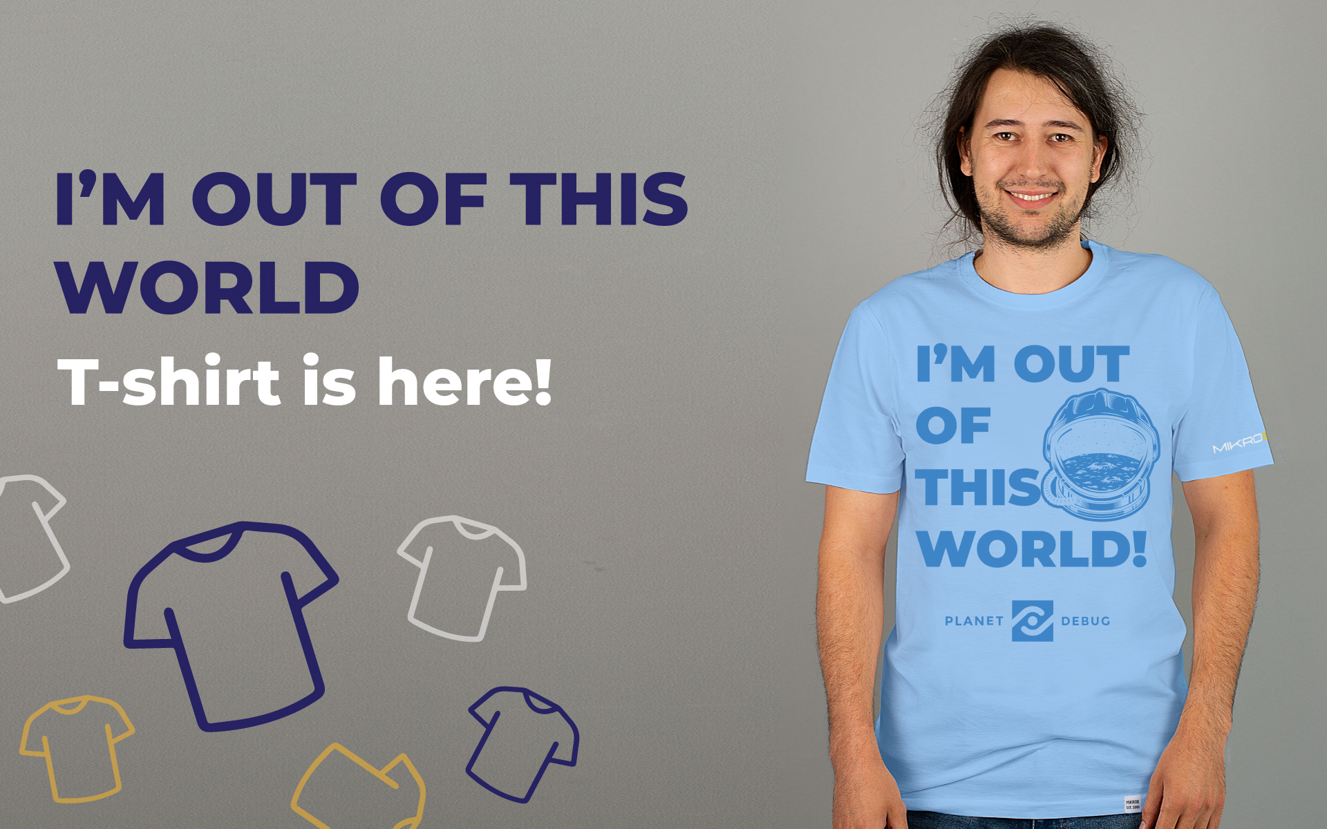 Planet Debug 2 T-shirt is here! | Blog