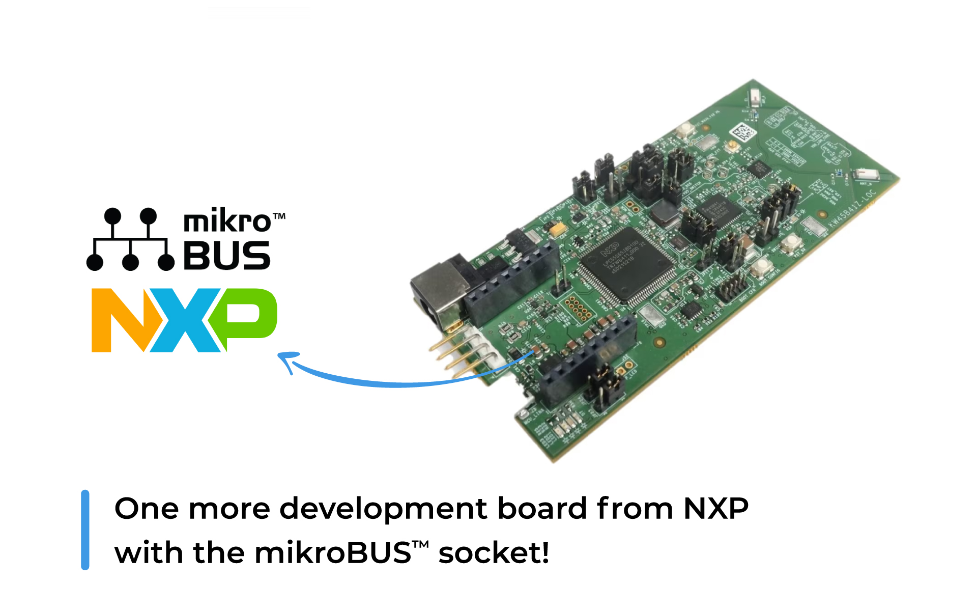 One more dev board from NXP with mikroBUS socket