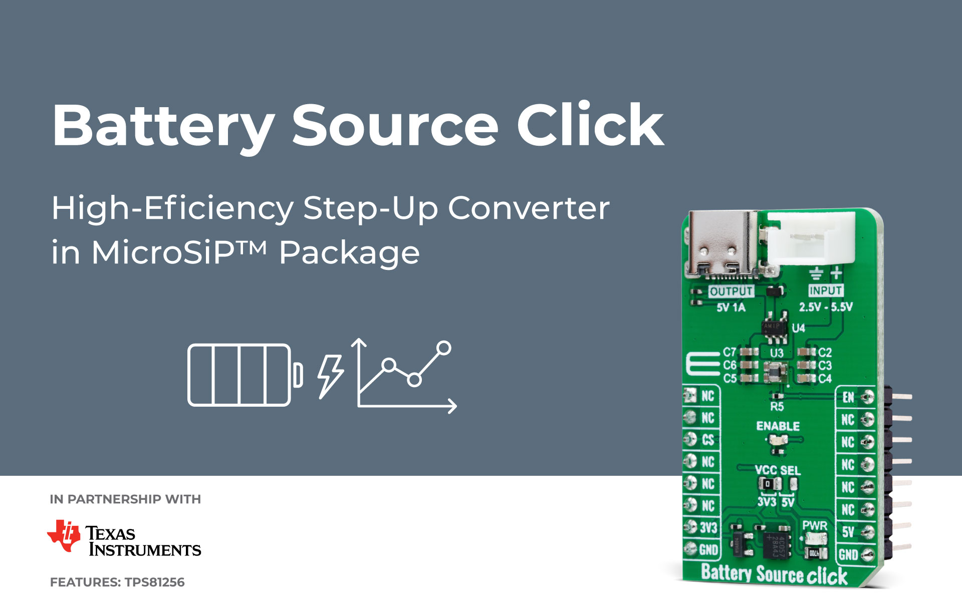 Battery Source Click featuring a high-efficiency step-up converter in ...