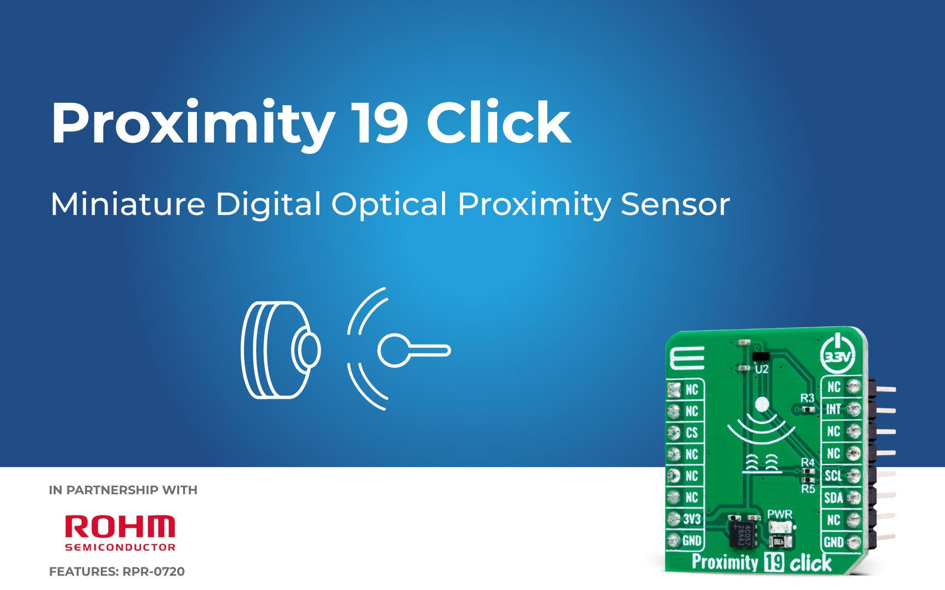 Proximity 19 Click based on a miniature digital optical proximity sensor