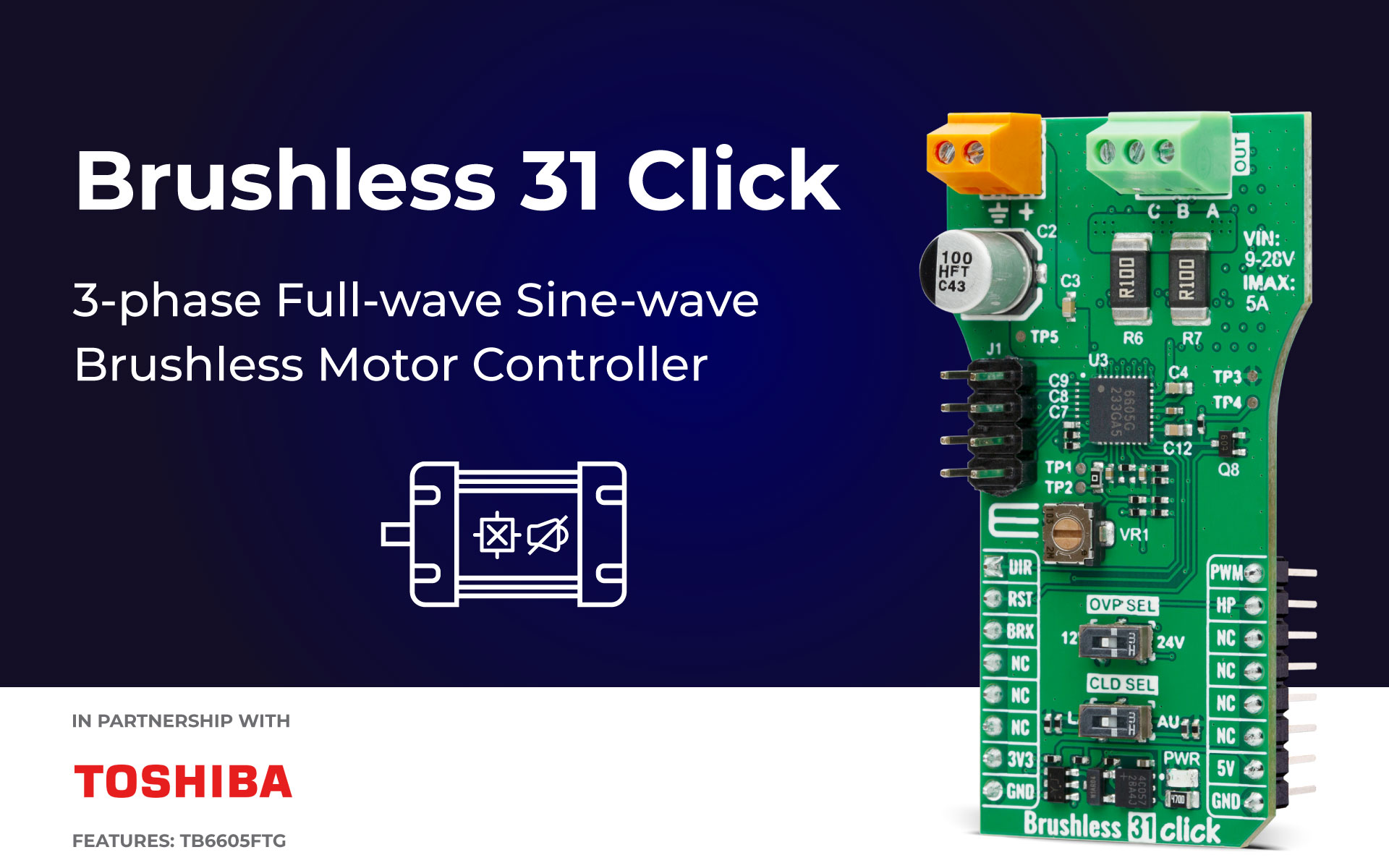 Brushless 31 Click featuring three-phase full sine-wave BLDC controller ...