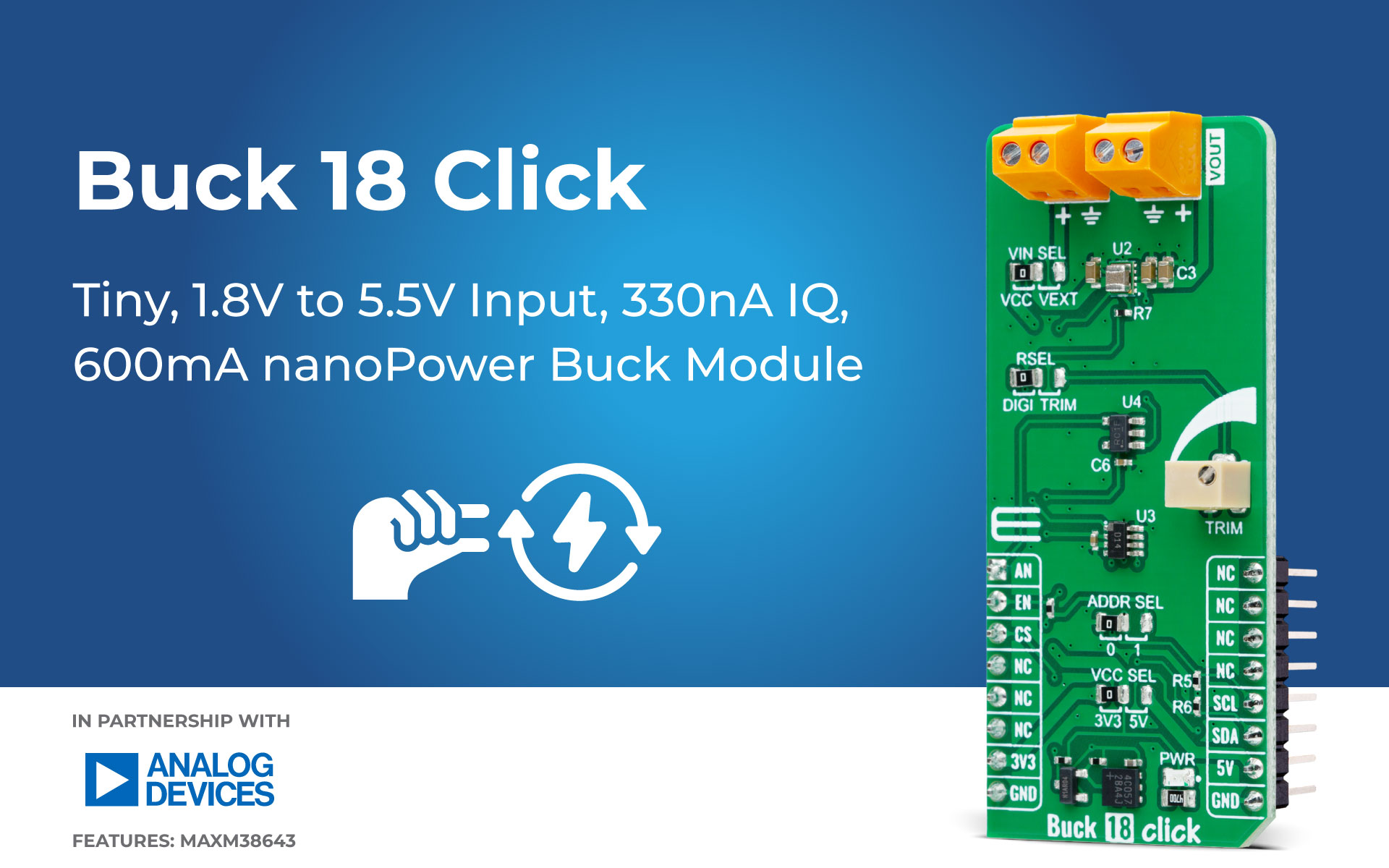 Buck 18 Click featuring an ultra-low-IQ nanoPower buck module