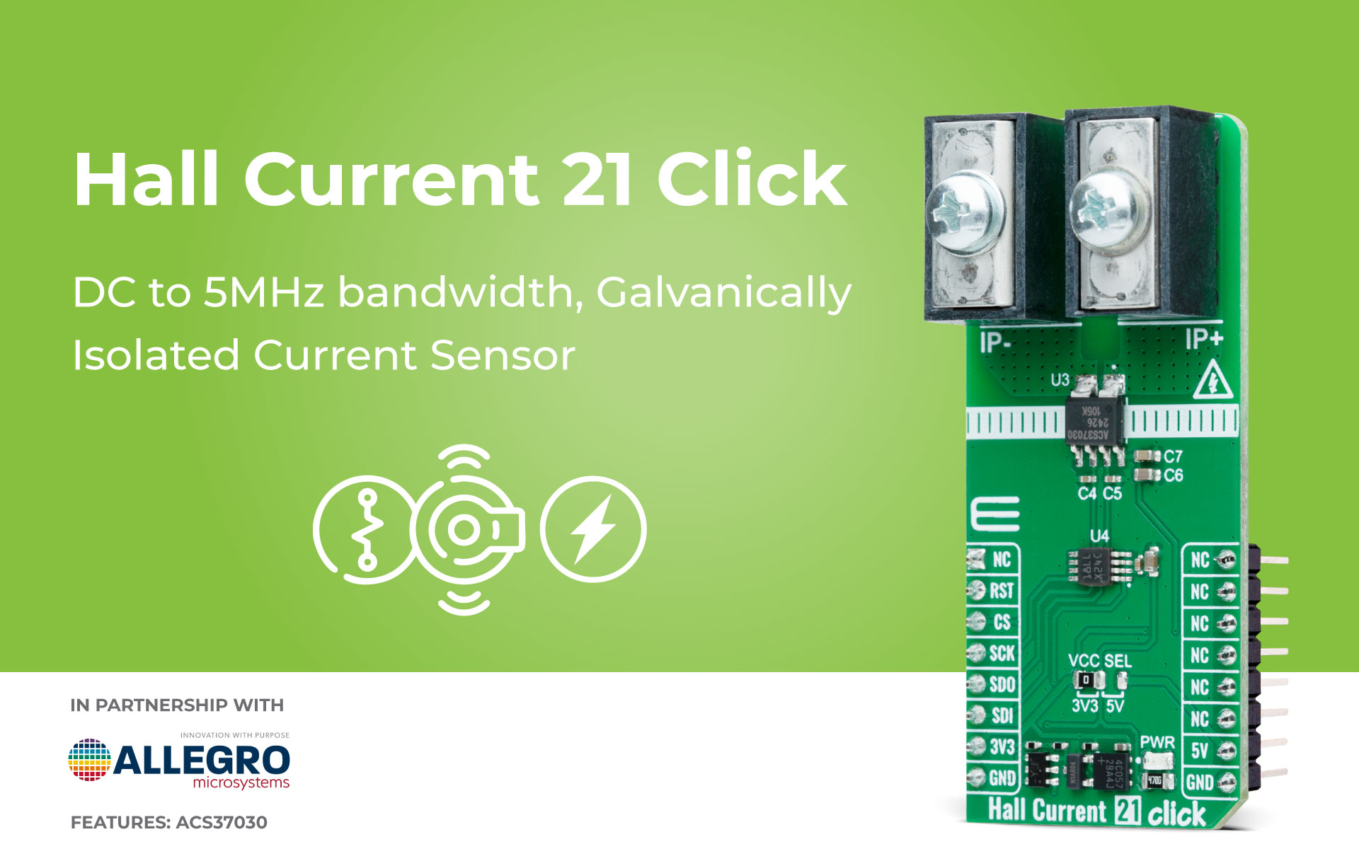 Hall Current 21 Click featuring a DC to 5MHz bandwidth, galvanically ...