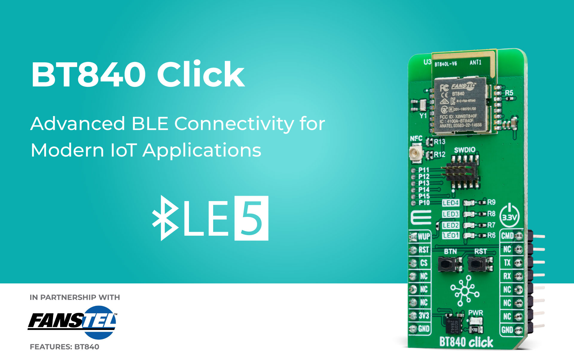 BT840 Click designed for advanced Bluetooth Low Energy (BLE) connectivity