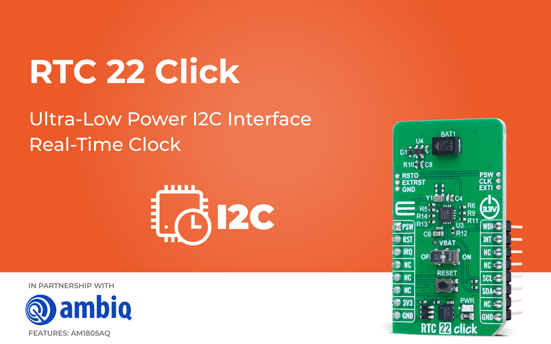 RTC 22 Click based on an ultra-low power I2C interface real-time clock