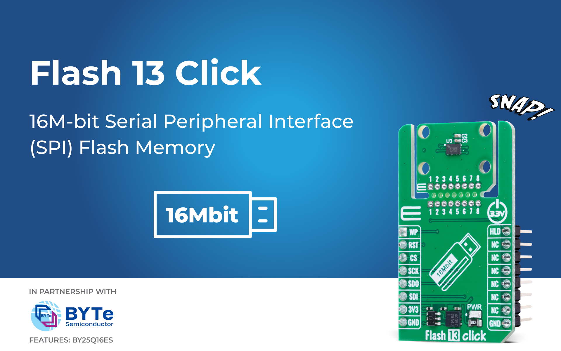 Flash 13 Click based on a 16Mbit SPI NOR Flash memory for reliable data storage
