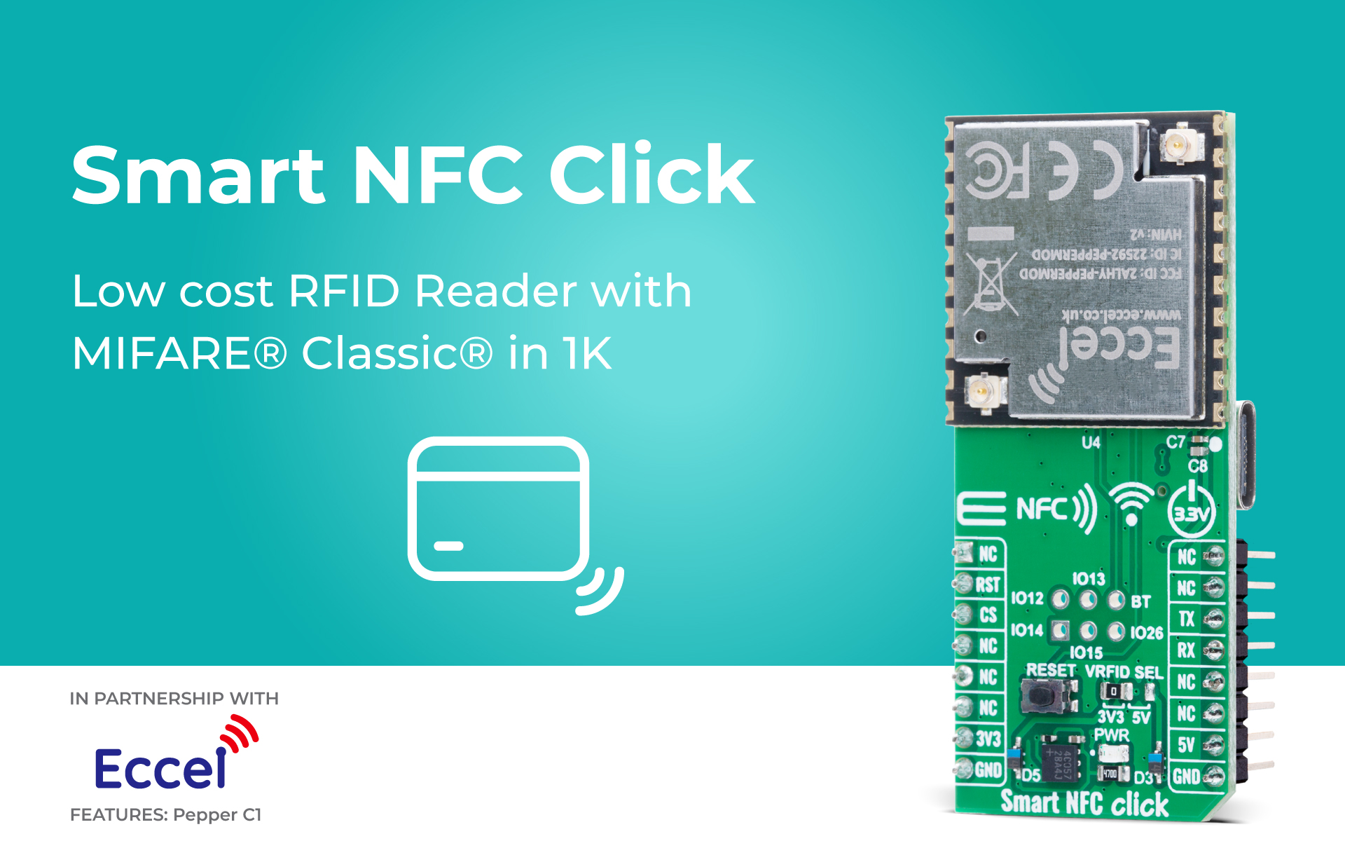 Smart NFC Click for RFID, Wi-Fi, and WPAN connectivity