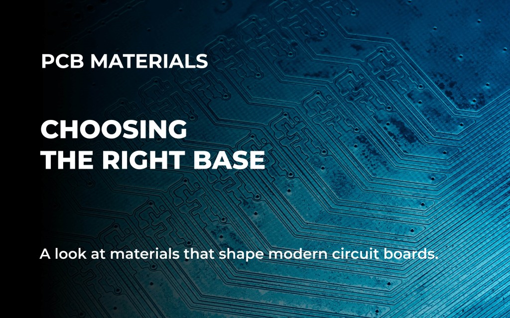 Comprehensive Guide to Circuit Board Materials