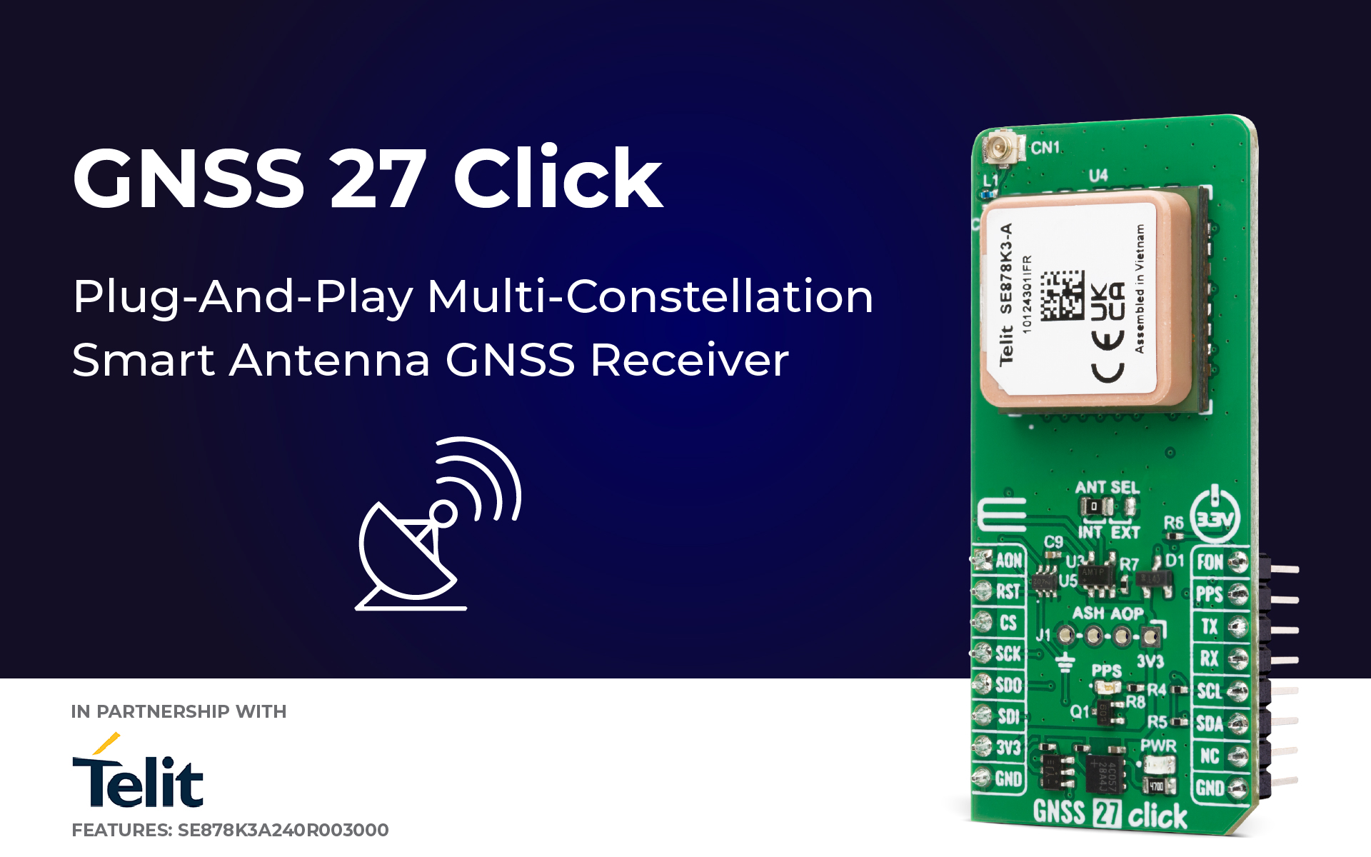 GNSS 27 Click designed for complete multi-constellation positioning and ...