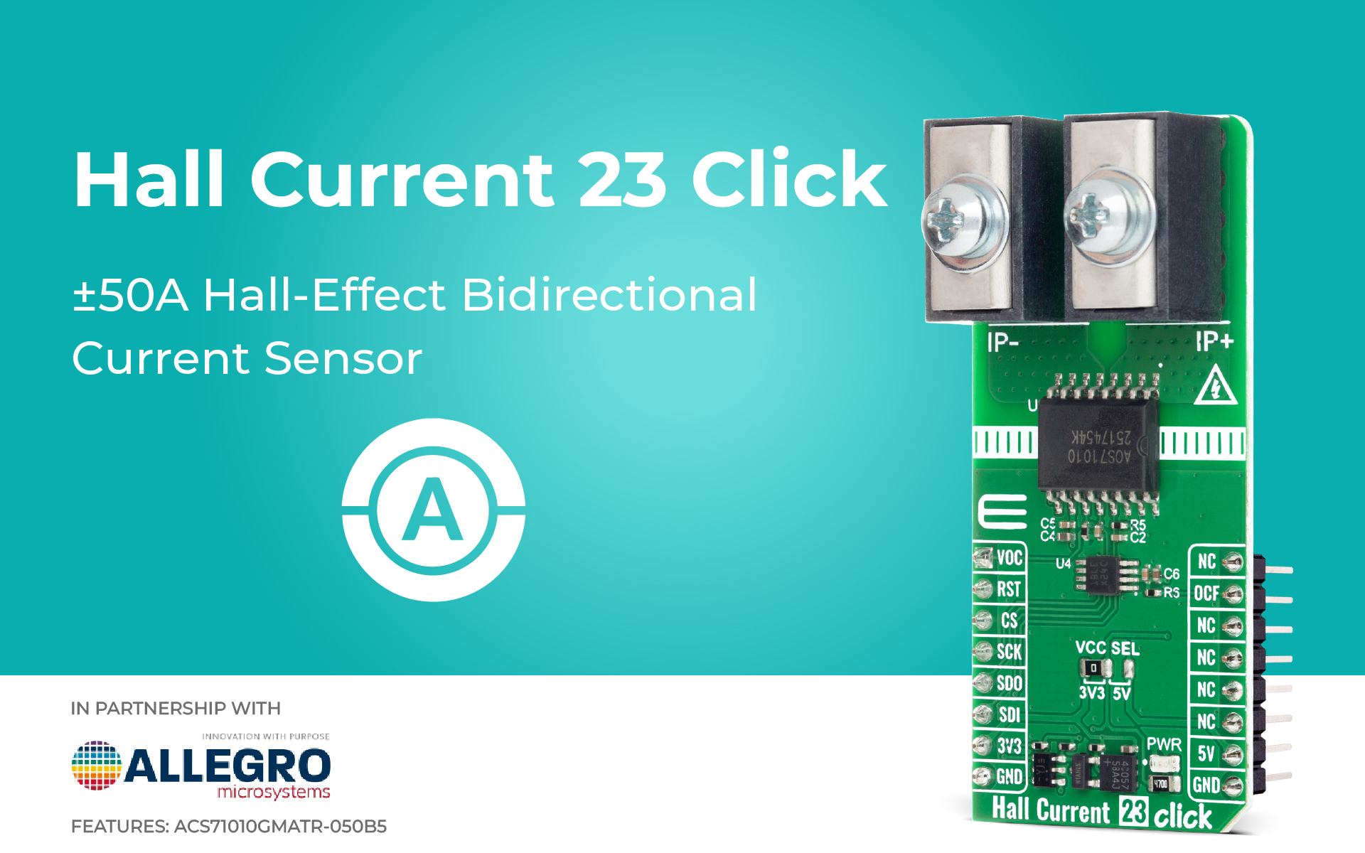Hall Current 23 Click designed for bidirectional AC and DC current ...