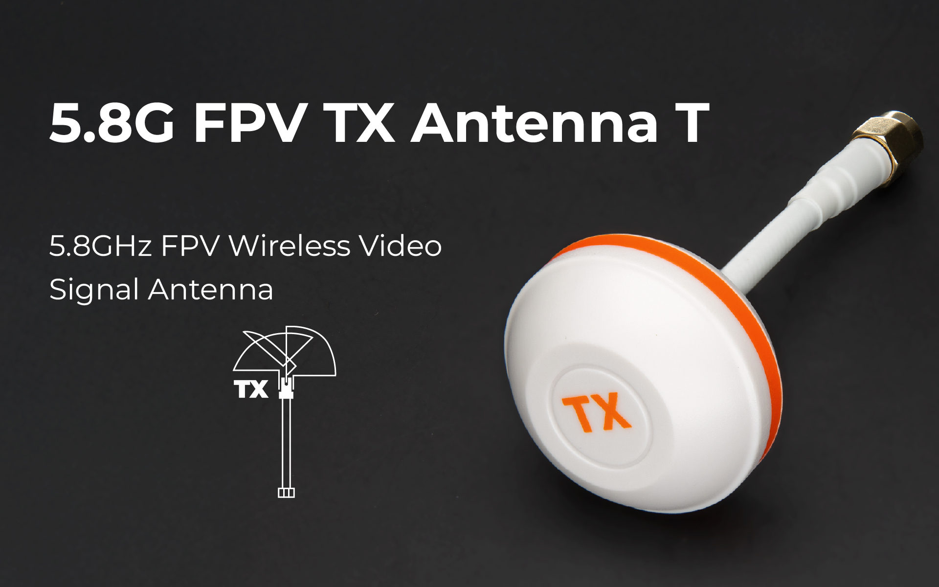 5.8G FPV TX Antenna T for transmission of 5.8GHz FPV wireless video ...